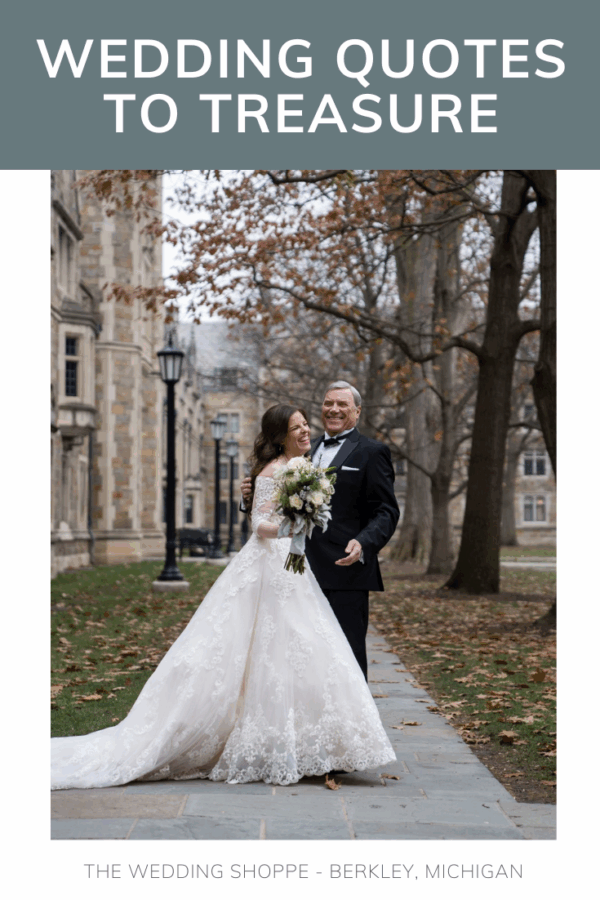 Wedding Quotes for the Father of the Bride | The Wedding Shoppe