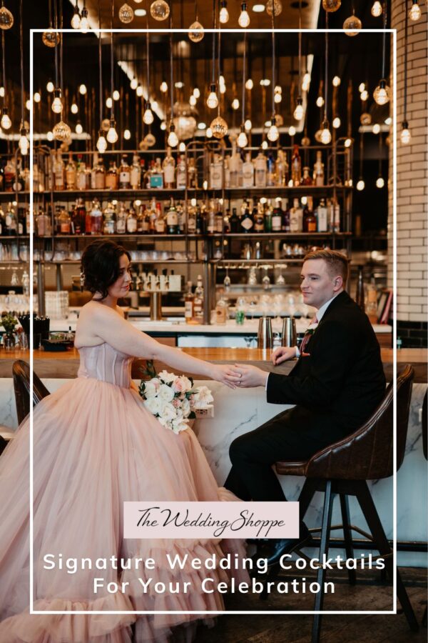 Signature Wedding Cocktails for Your Celebration | TWS